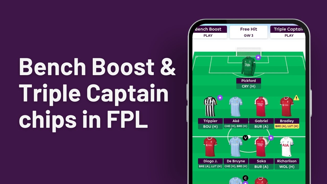 How to use Bench Boost and Triple Captain chips in Fantasy Premier ...