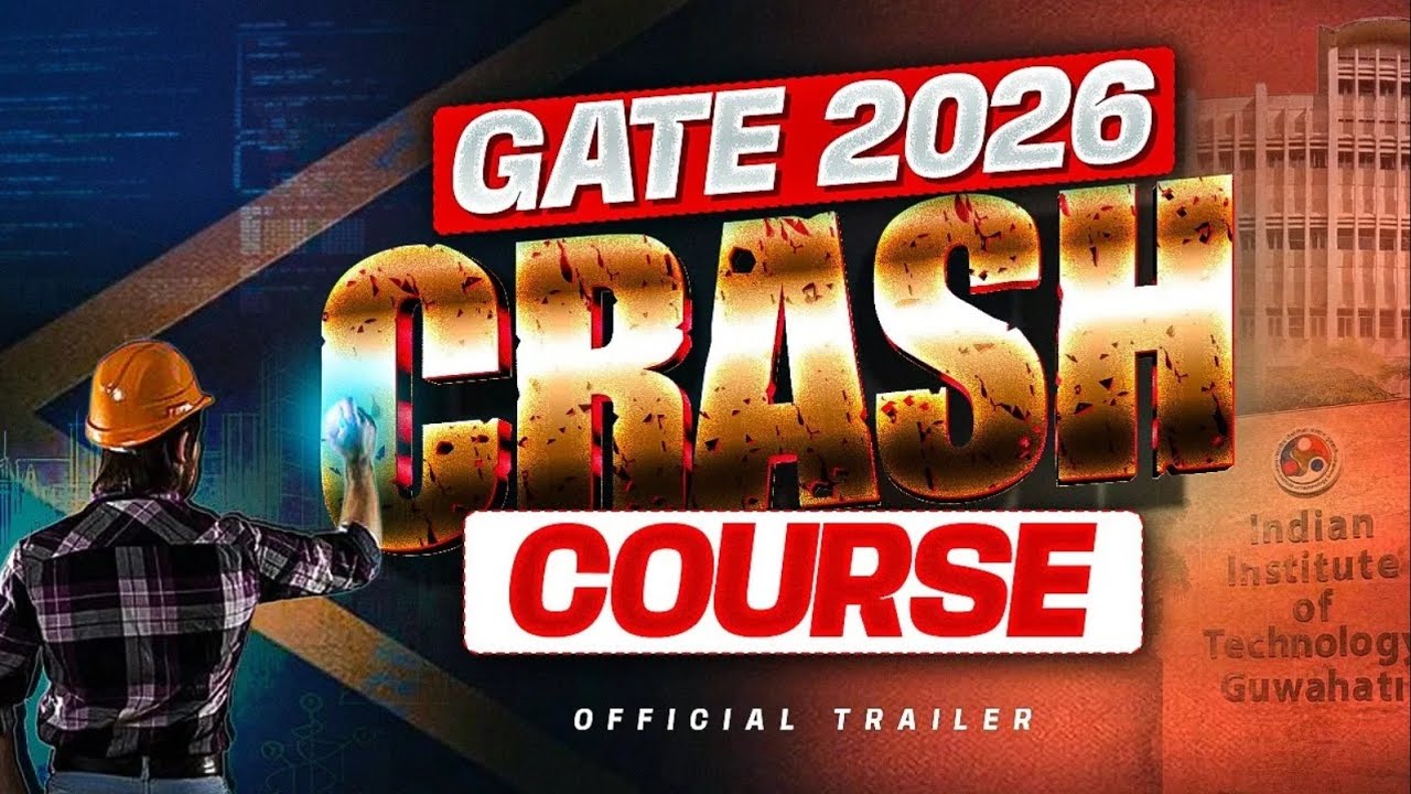 GATE Crash Course | GATE 2026 Crash Course Official Trailer | GATE 2026 ...