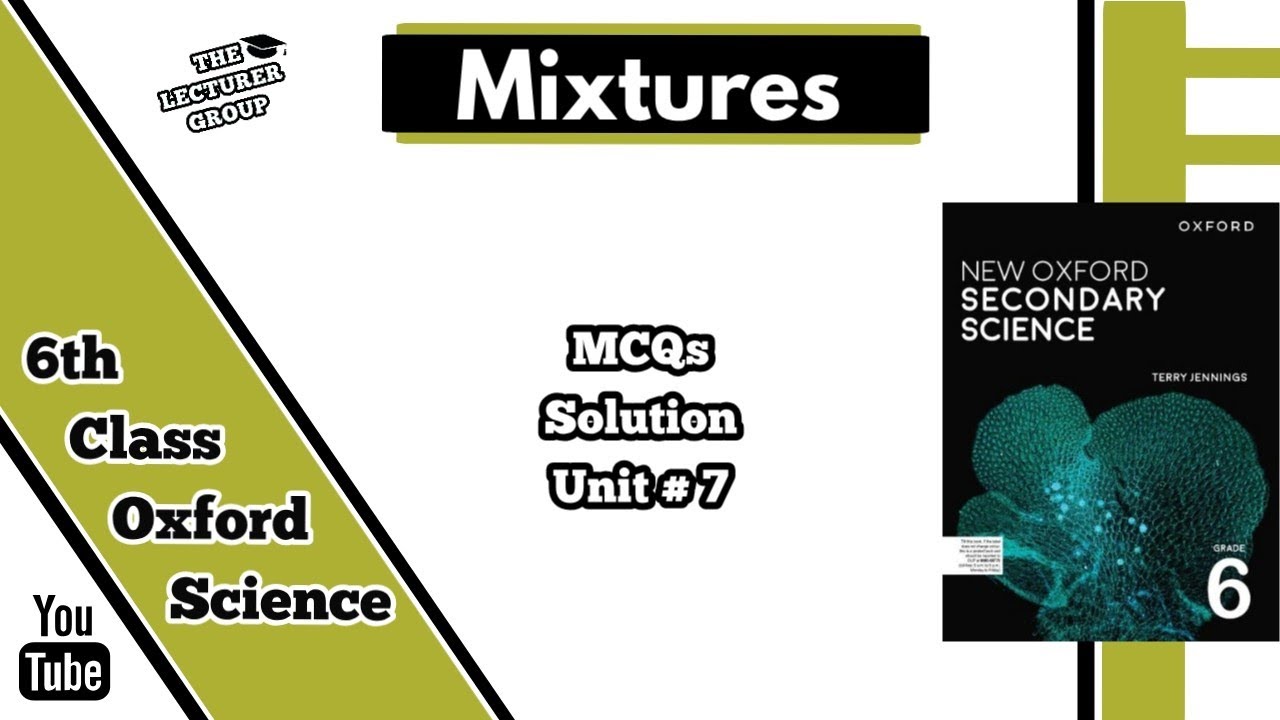 Mixtures MCQs | Chapter 7 Solutions 6th science oxford book new - YouTube