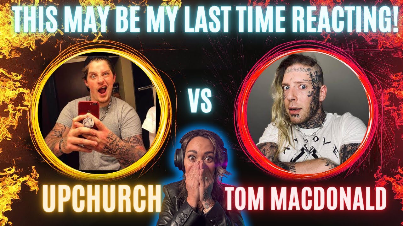 Upchurch Puts Out Tom MacDonald DISS TRACK | My LAST Reaction Video ...