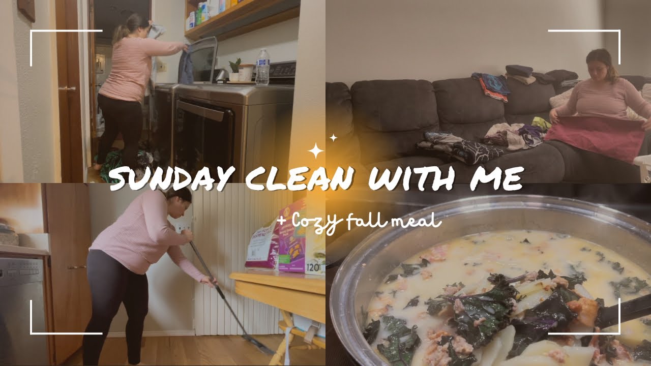 NEW Sunday Cleaning Motivation + Cozy Fall Meal - YouTube
