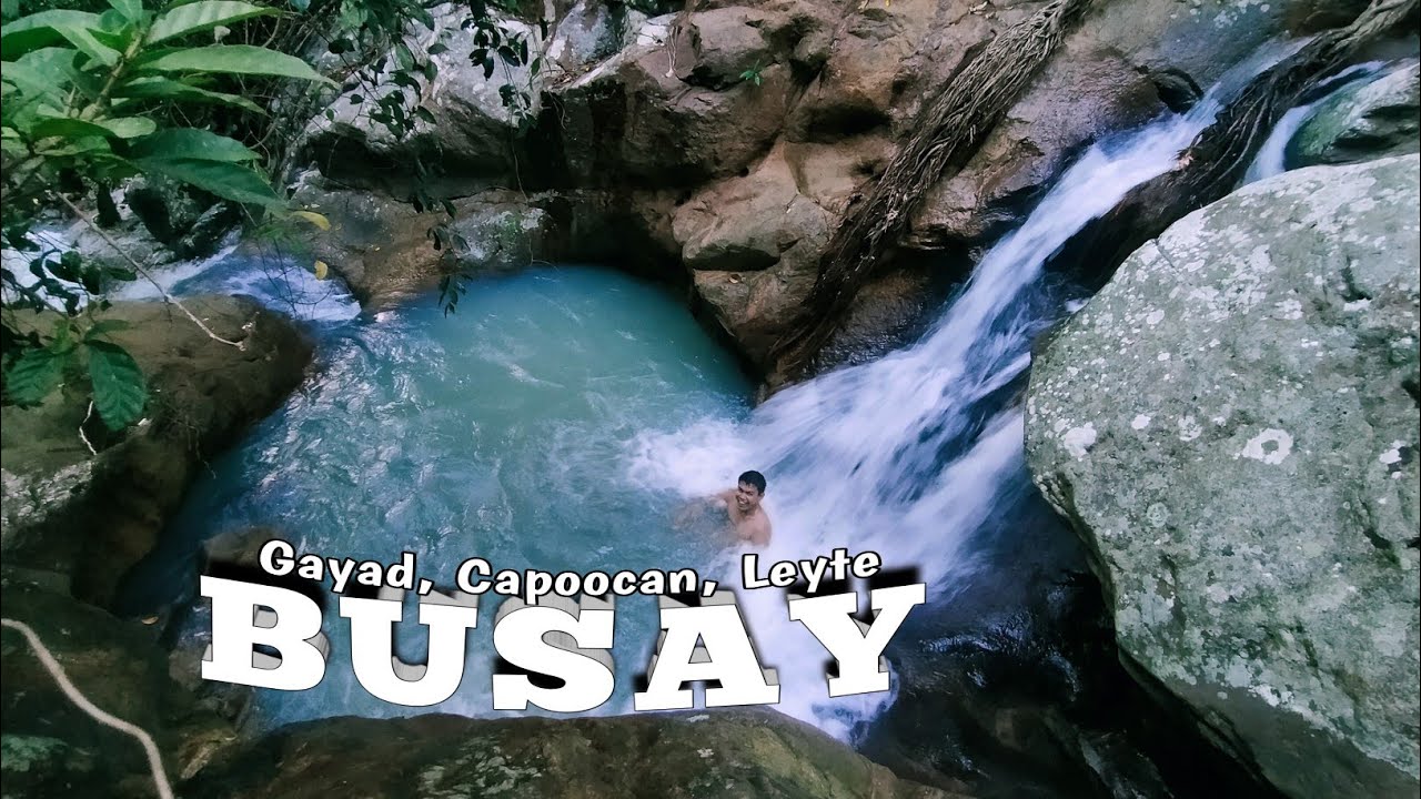 CAPOOCAN, LEYTE| BUSAY FALLS| - YouTube