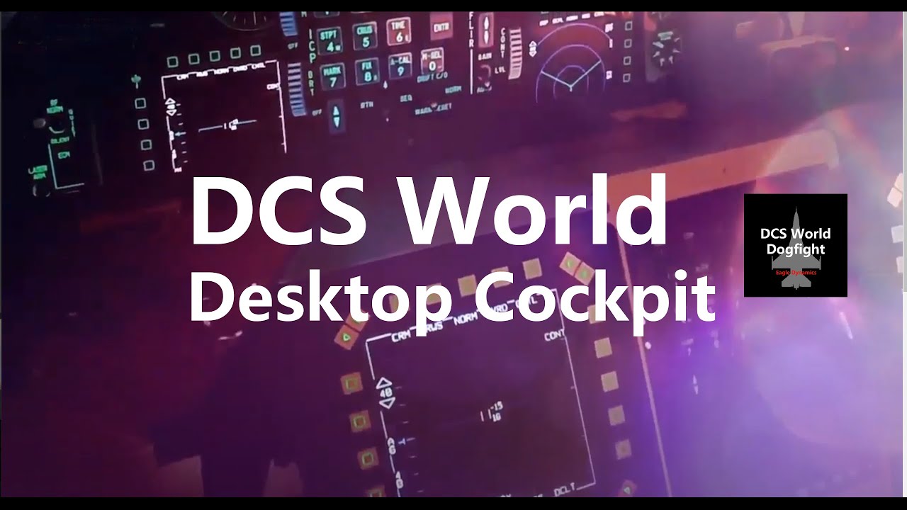 DCS World Desktop Cockpit - YouTube