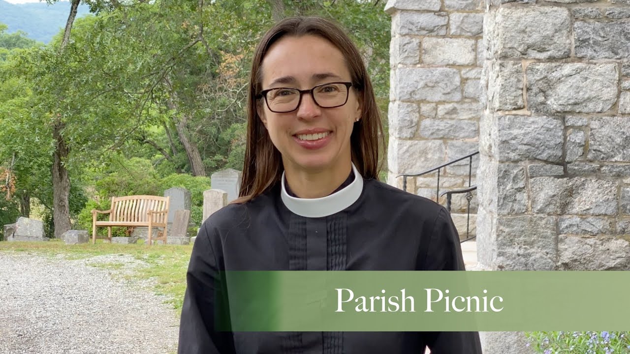 Parish Picnic — Rector's Message - YouTube