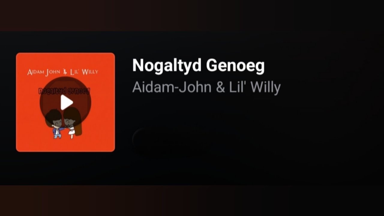 Aidam-John & Lil Willy - Nogaltyd Genoeg. (Lyrics) - YouTube