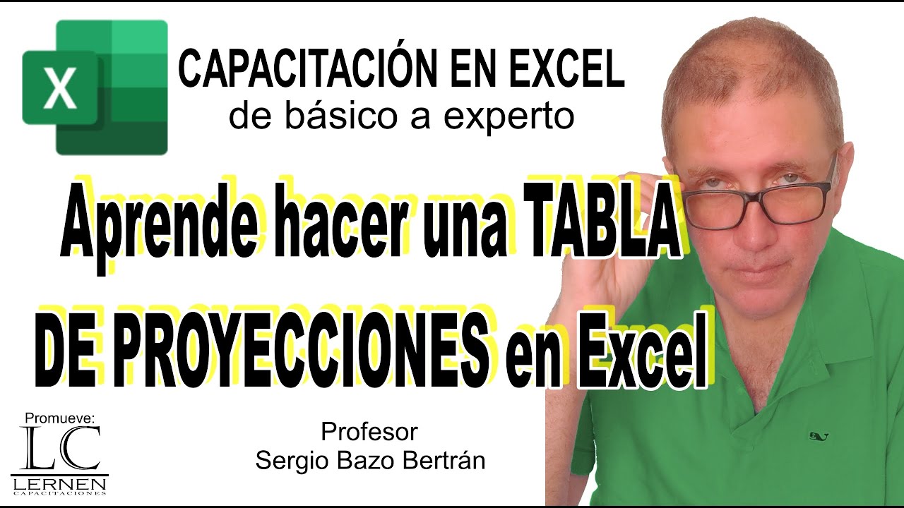 Aprende a crear una TABLA DE PROYECCIONES o PRONÓSTICOS en Excel - YouTube