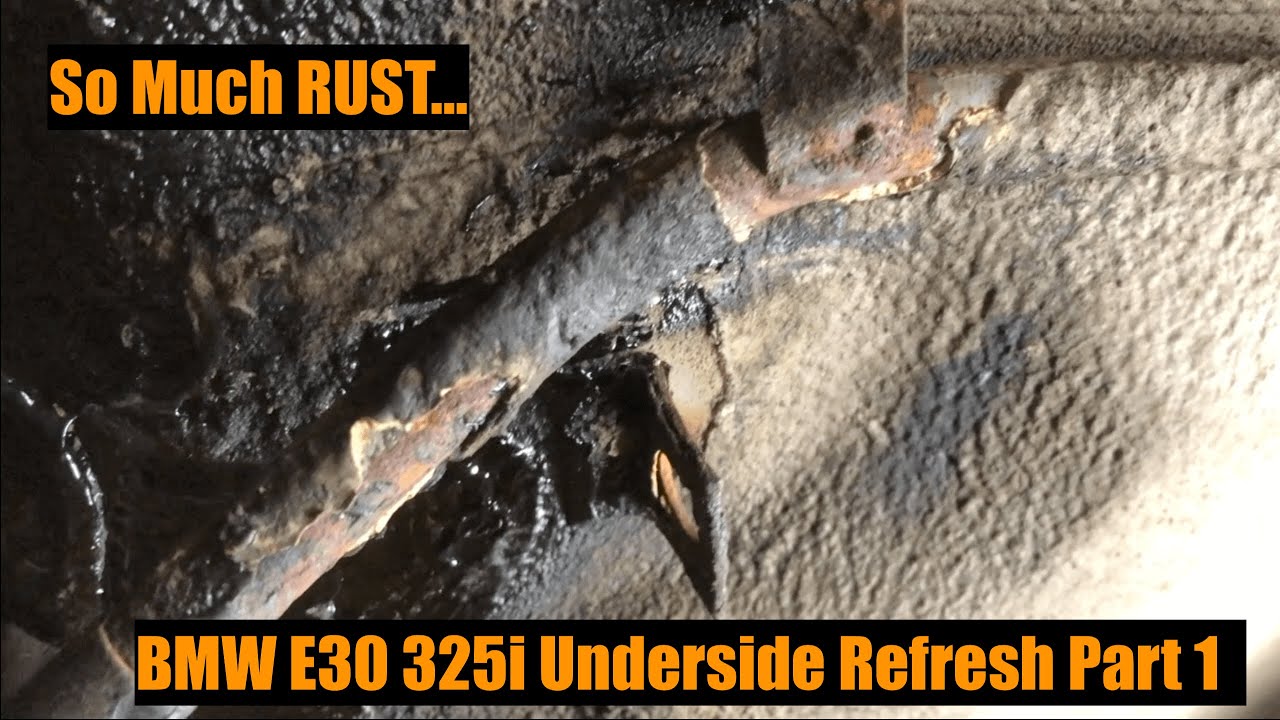 Pt. 05 BMW E30 325i Underside Rust Cleaning Pt. 01 - YouTube