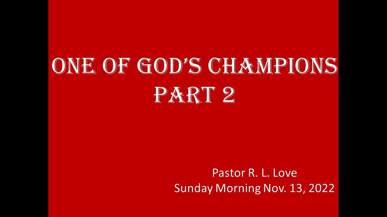 One of God's Champions Part 2 - YouTube