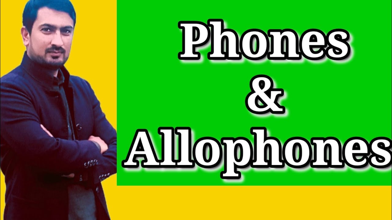 Allophones | Phonemes and Allophones | Allophones in Linguistics ...