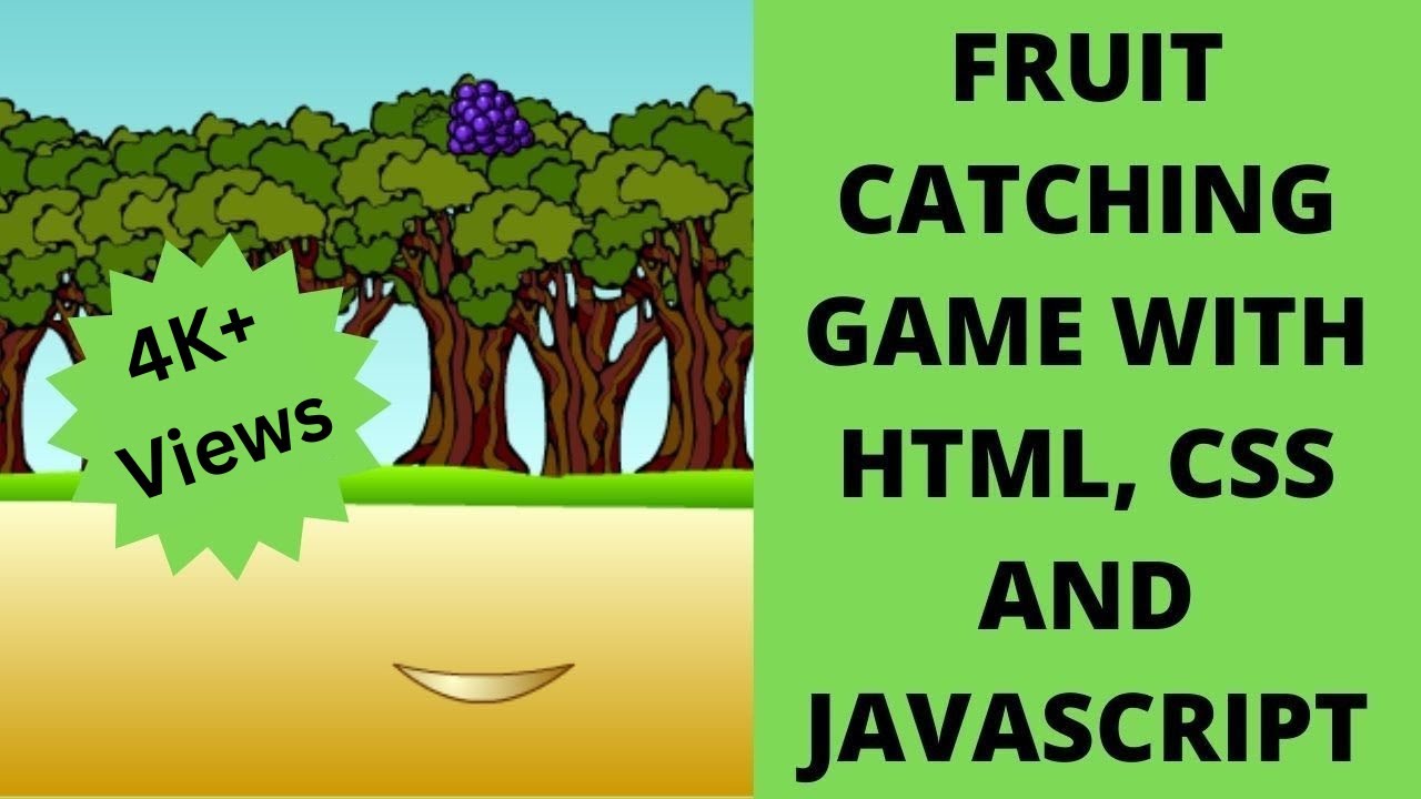 Fruit Catching Game With Html Css And Javascript Youtube