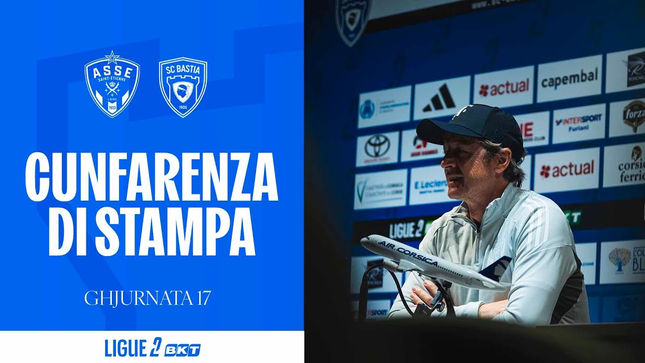 AS Saint-Étienne - SC Bastia : Cunfarenza di stampa di Réginald Ray ...