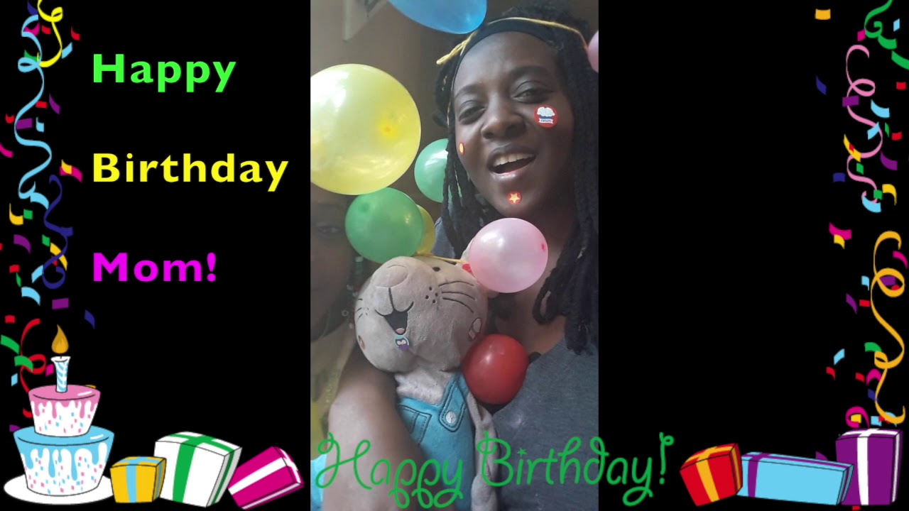 Happy Birthday Grandma! from Ayanna and Mouse - YouTube