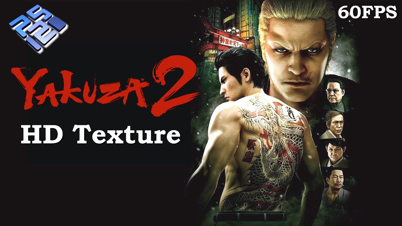 Yakuza 2 HD Remaster Texture 60FPS Patch | PCSX2 1.7.3921 QT | PS2 4K ...