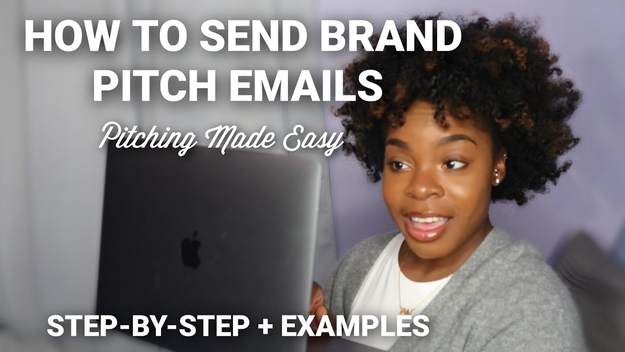 HOW TO Write A Brand Pitch Emails 📧 LIKE A PRO | Step-By-Step ...