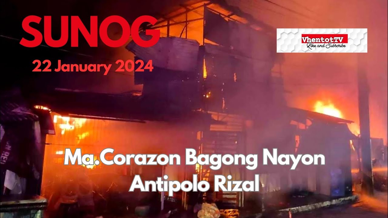 SUNOG sa Ma.Corazon Bagong Nayon Antipolo Rizal (22January2024) - YouTube