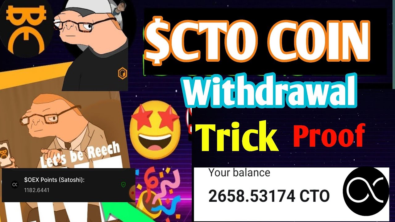 cto airdrop withdrawal I cto coin satoshi withdrawal I satoshi oex ...