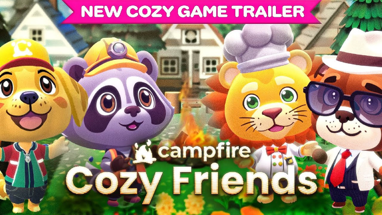 Campfire Cozy Friends - Gameplay Reveal Trailer - YouTube