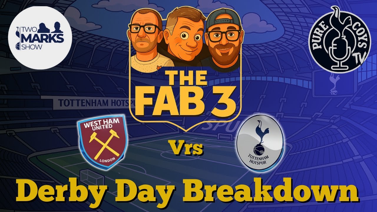 The Fab Three | Derby Day Breakdown #tottenham #football #london - YouTube