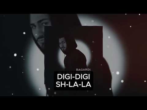 BAGARDI - DIGI DIGI SHA LA LA BASS