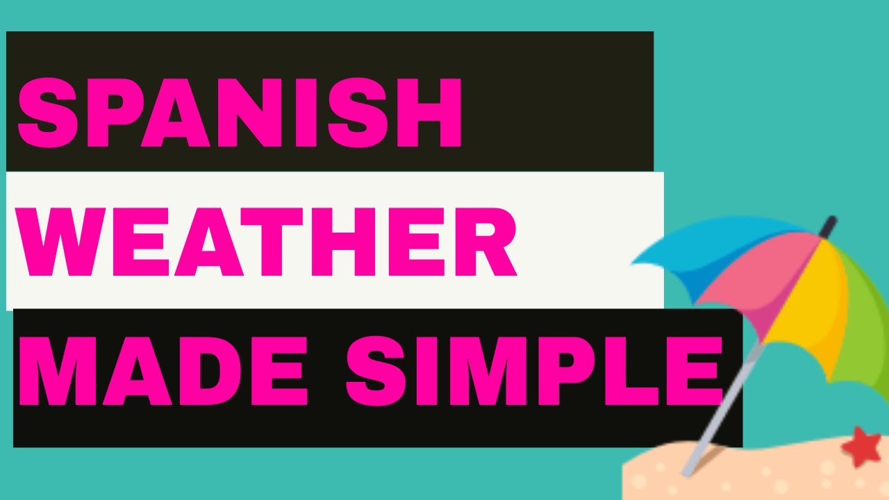 What s The Weather In Spanish YouTube what-s-the-weather-in-spanish-youtube