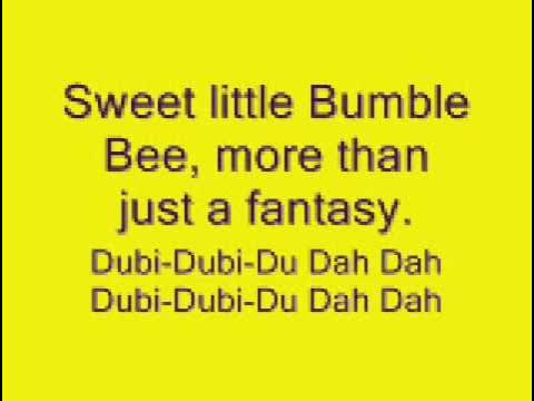 Bumble Bee Lyrics - YouTube Music