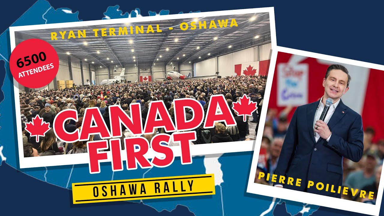 Canada First Rally Oshawa Highlights | ShaDé Productions | April 3 ...