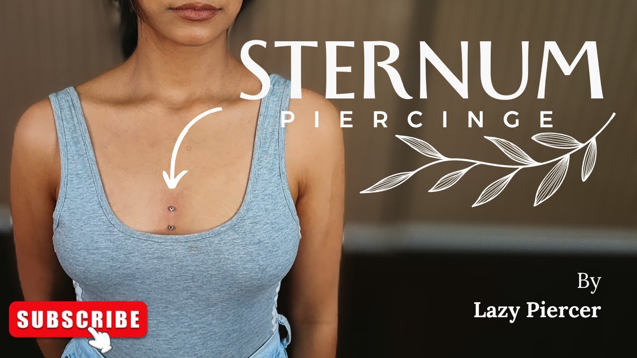 Sternum Chest Piercing Done By Lazy Piercer In Delhi India|Lazy Piercer ...