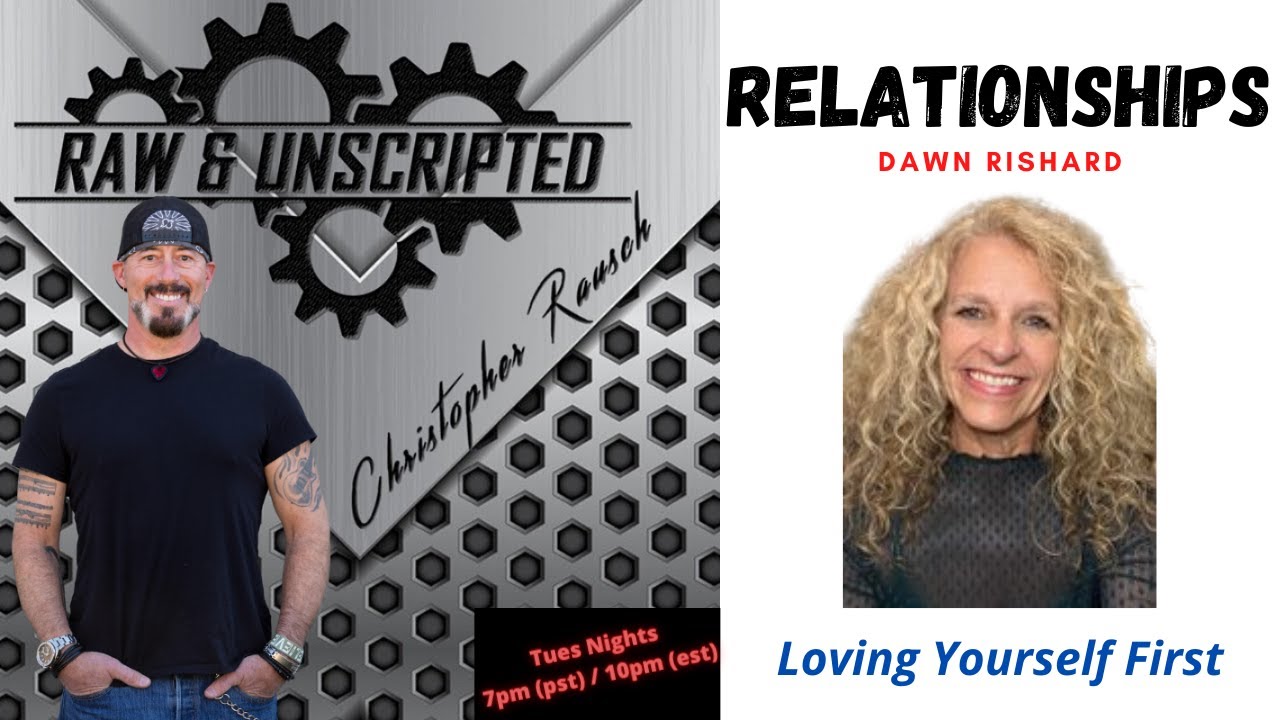 Finding Love Within Yourself | Dawn Rishard M.A. | Raw & UNscripted w ...