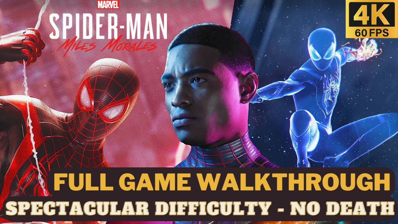 Spiderman Miles Morales FULL GAME Walkthrough | Spectacular Difficulty ...
