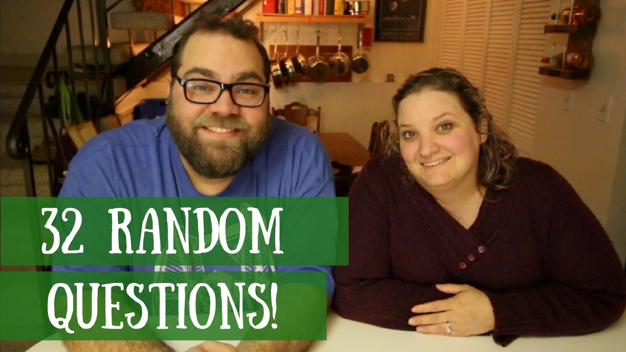 32 Random Questions! - YouTube