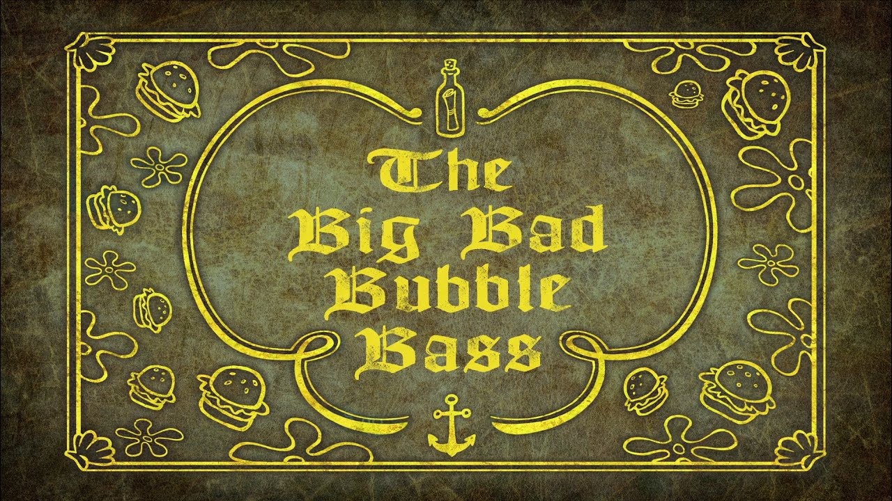 The Big Bad Bubble Bass Title card (Season 10/11 Style) - YouTube