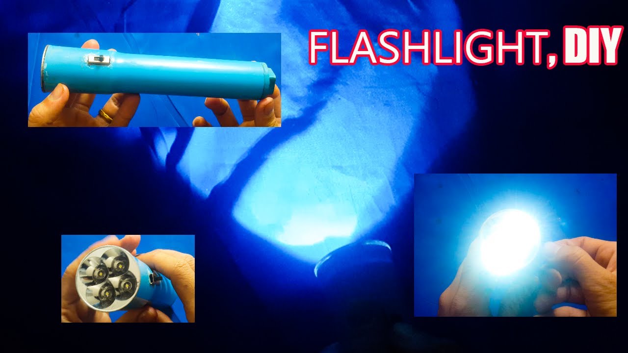 DIY to create a Flashlight, Simple ways to do it youself, DIY untuk ...