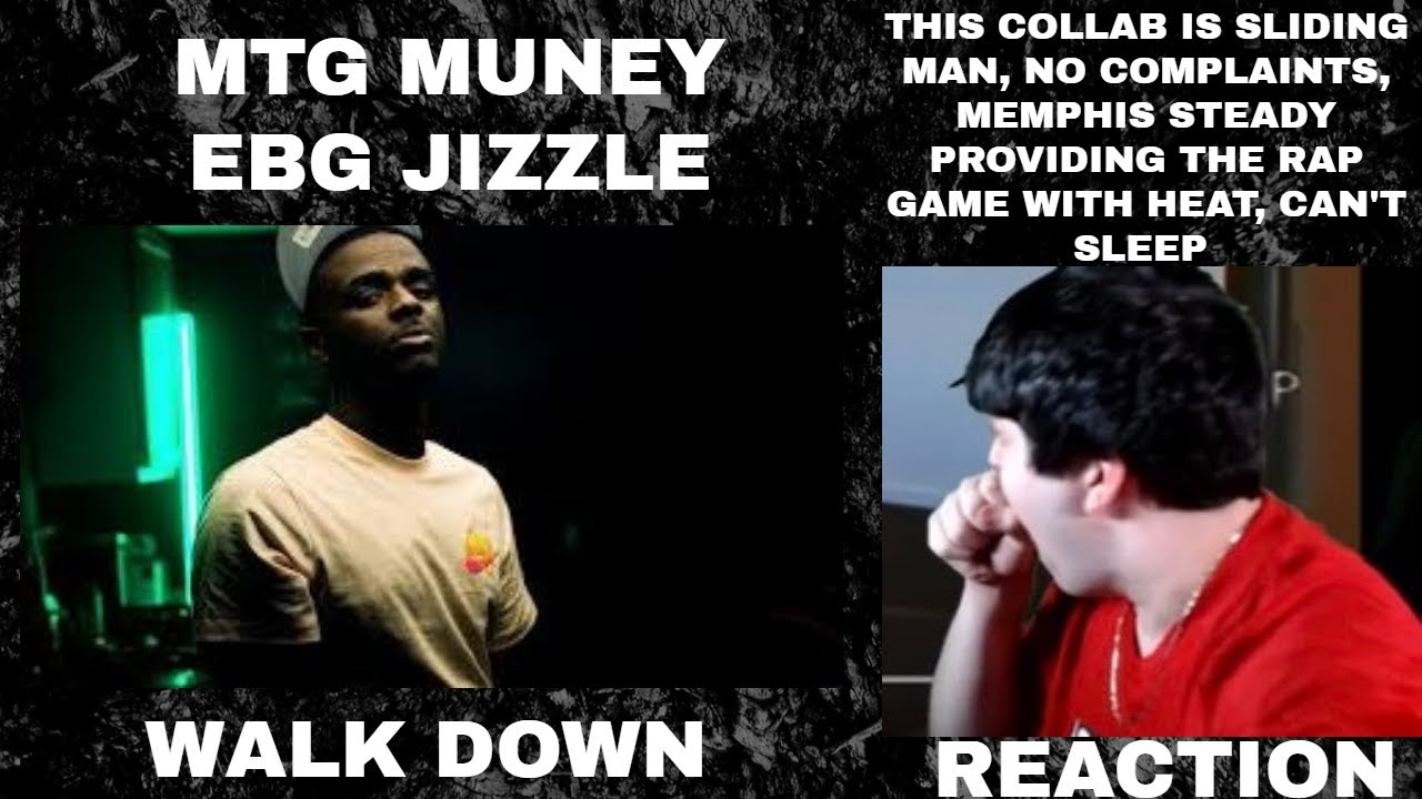 MTG Muney , EBG Jizzle - Walk Down (FREESTYLE) REACTION - YouTube