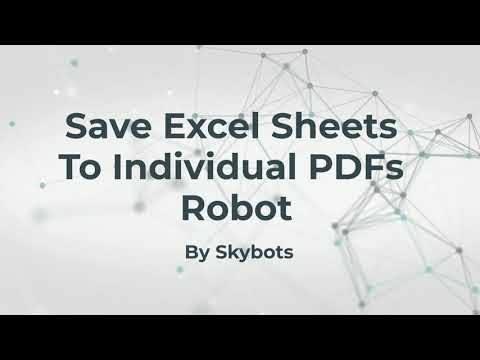 Robot to save Excel sheets as separate individual pdfs - YouTube