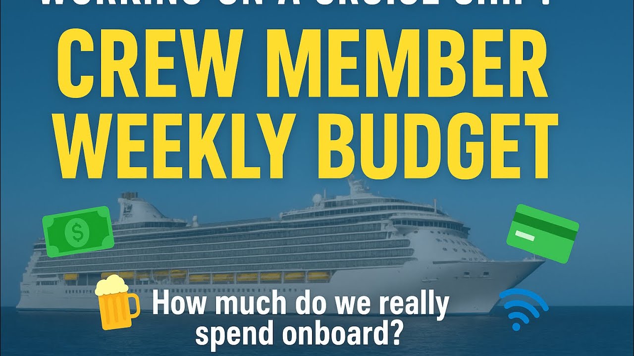 CREW MEMBER WEEKLY BUDGET 💵 - YouTube
