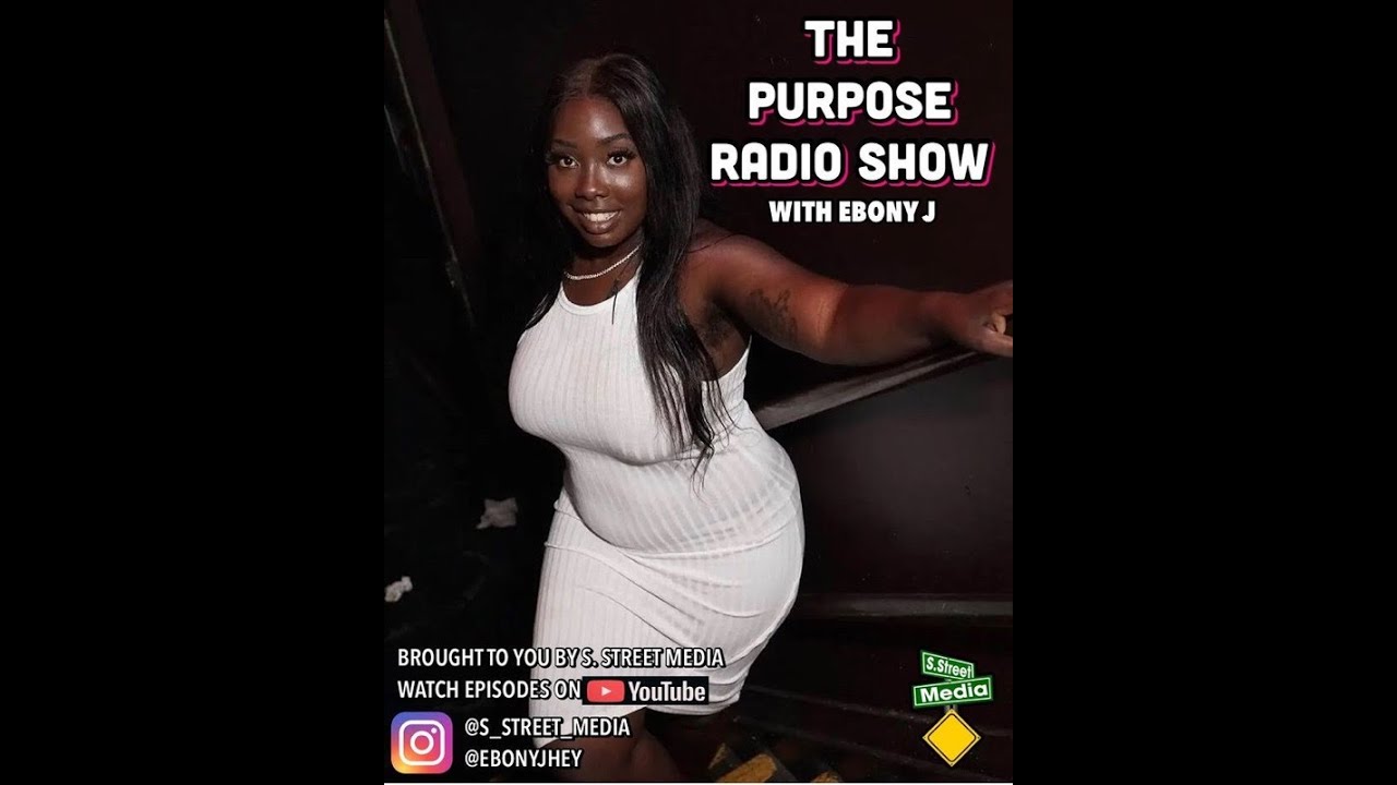 THE PURPOSE RADIO SHOW WITH EBONY J INTERVIEWS SETTO - YouTube