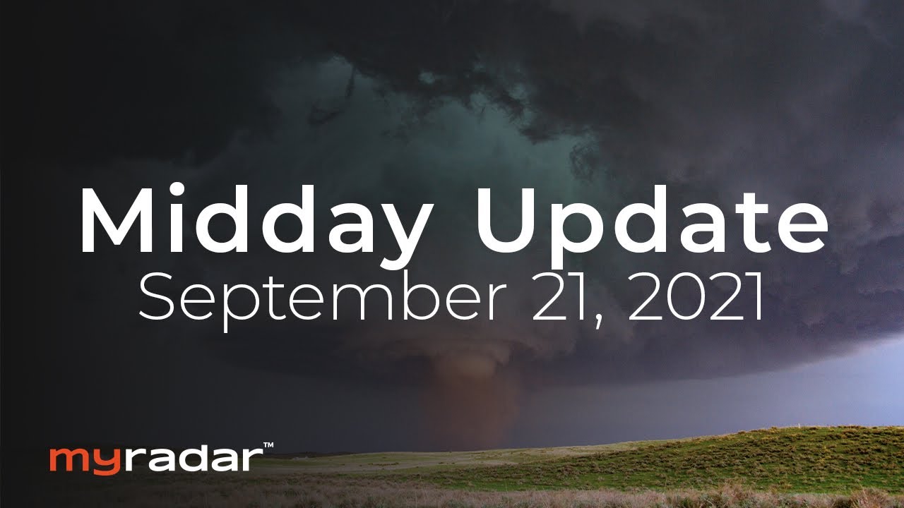 Midday Update | September 21, 2021 - YouTube