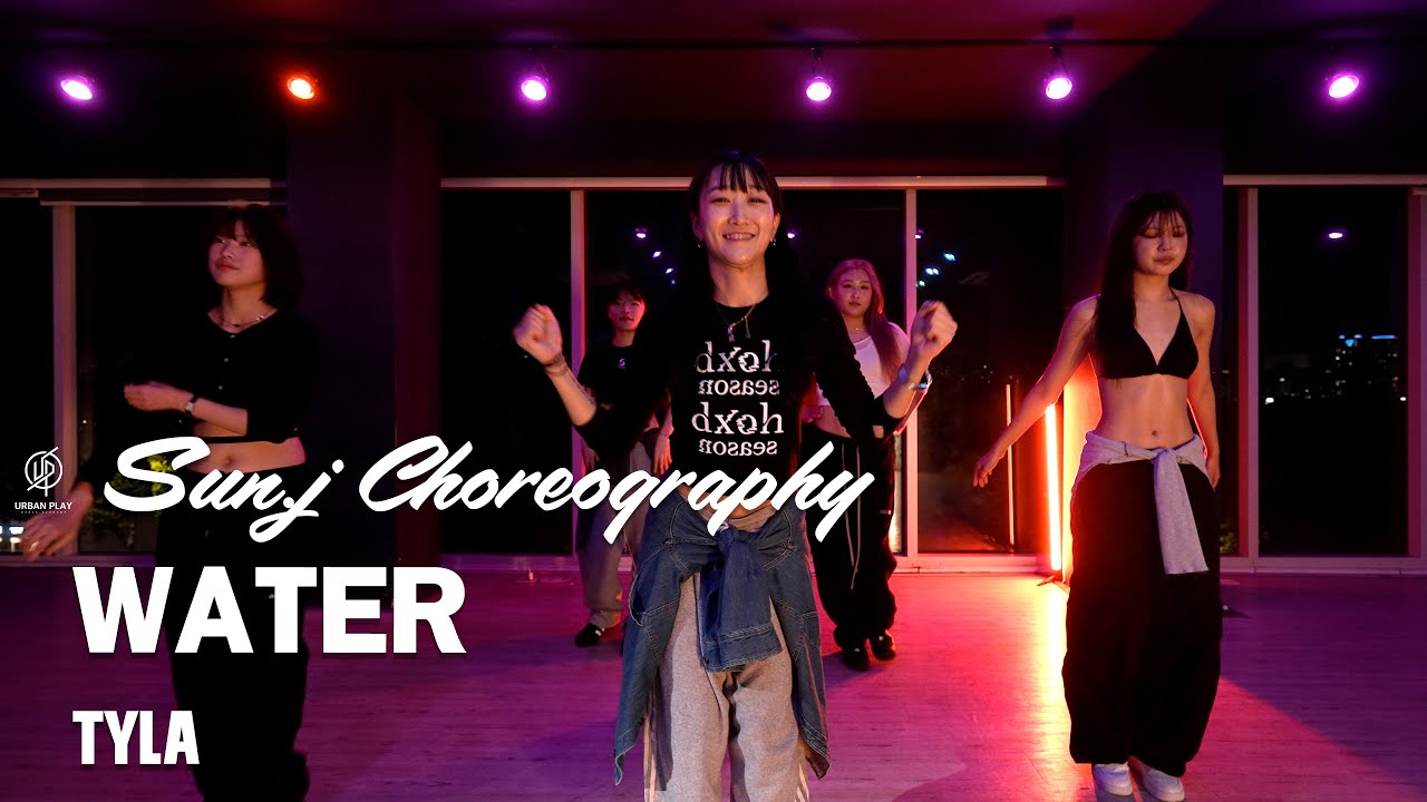 WATER - TYLA / SUN.J Choreography / Urban Play Dance Academy - YouTube