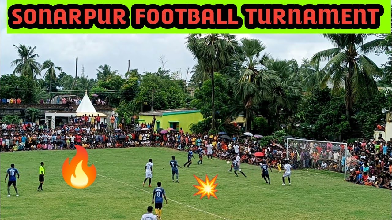 SONARPUR LIVE FOOTBALL TURNAMENT 😱 - YouTube
