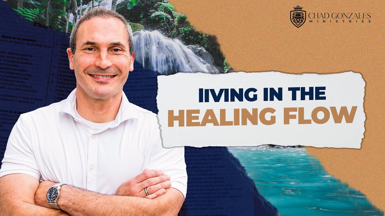Living In The Healing Flow | Healing Talks with Chad Gonzales - YouTube