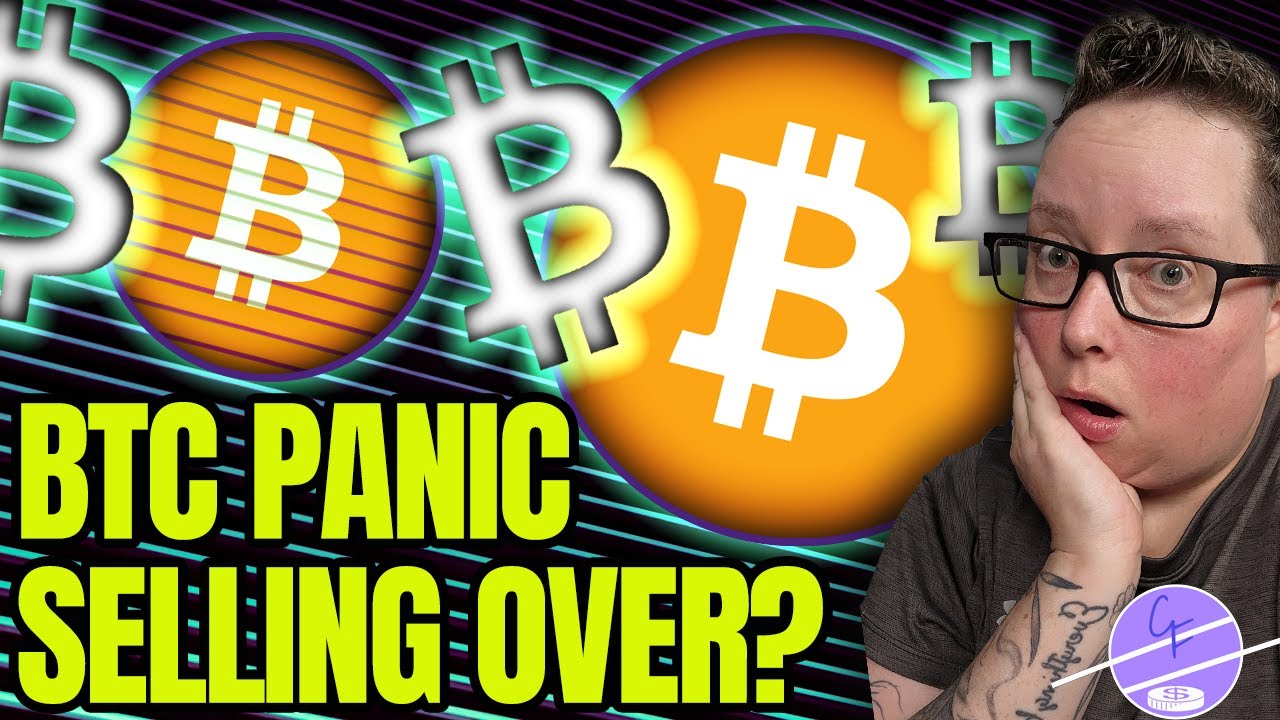 Is the Bitcoin Panic Selling Over What awaits BTC Next? - YouTube