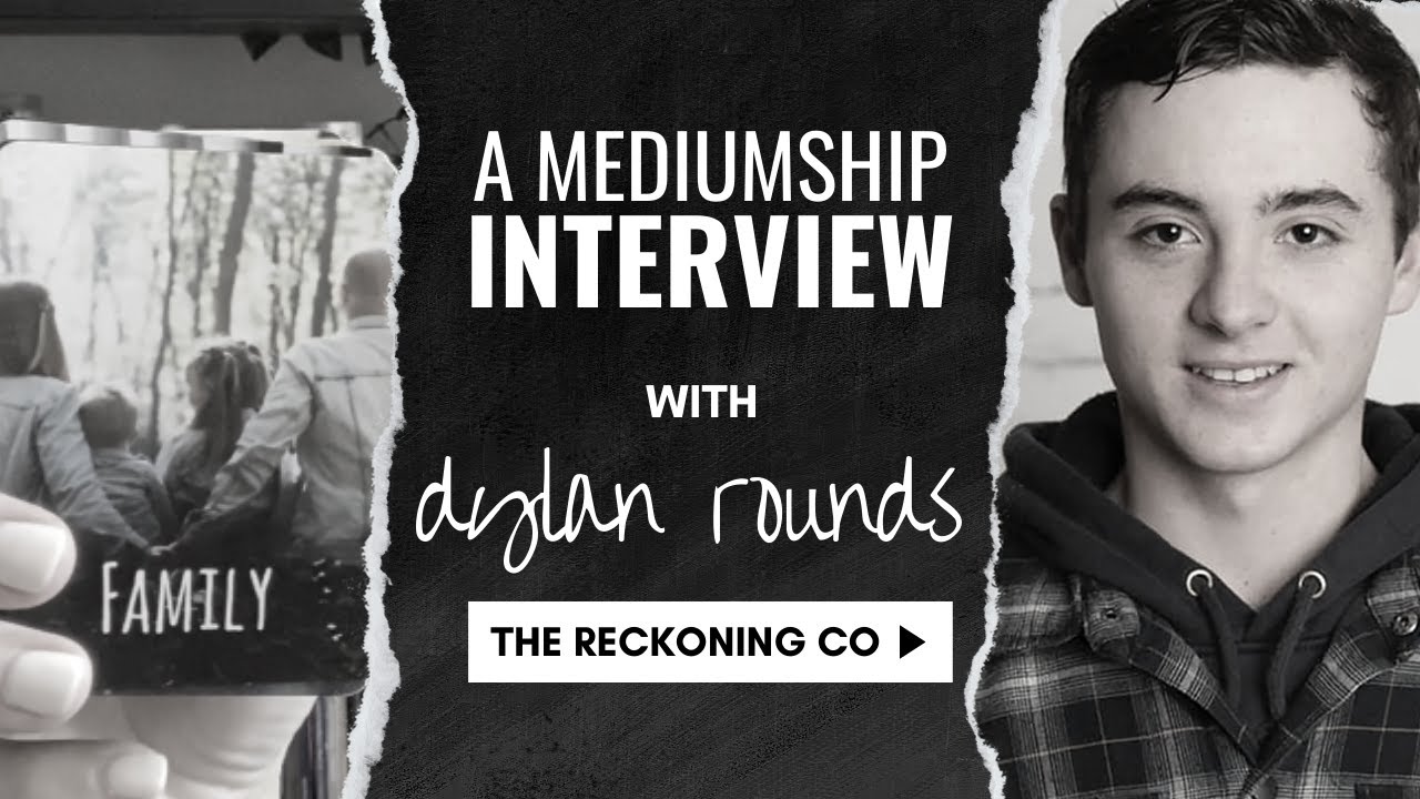 439: DYLAN ROUNDS --- A Mediumship Interview --- Part 5 - YouTube