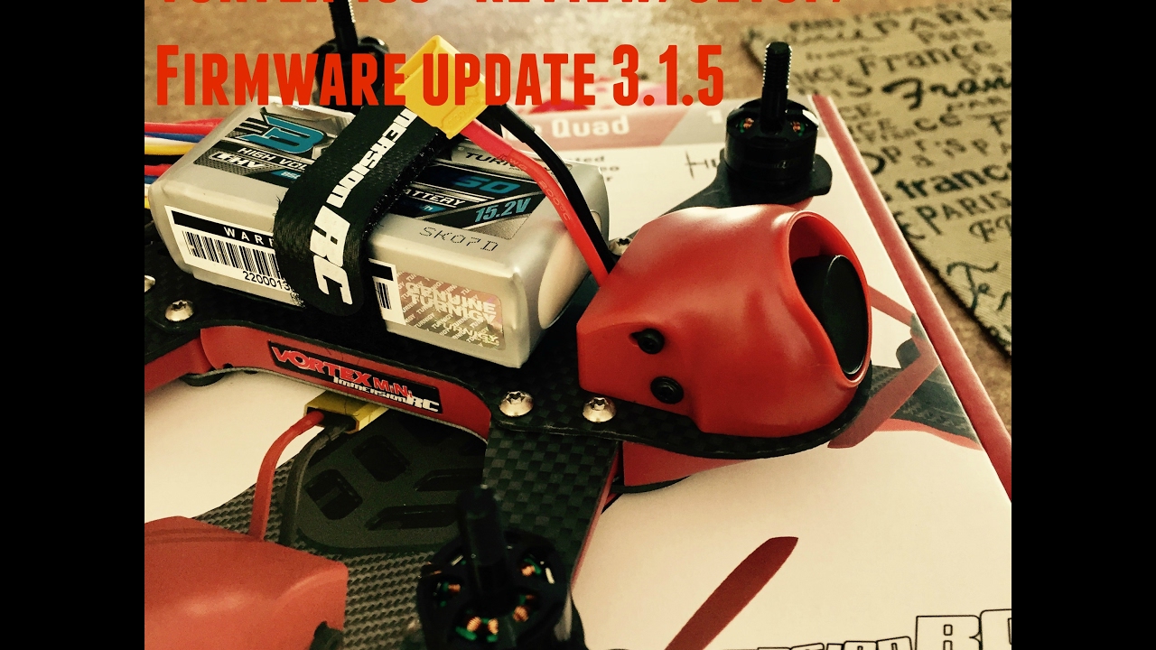 VORTEX 150 : Review/Setup/Firmware update 3.1.5 - YouTube