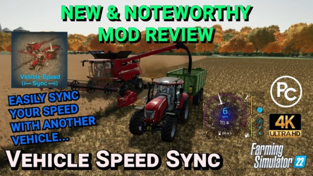 Vehicle Speed Sync | Mod Review | Farming Simulator 22 - YouTube