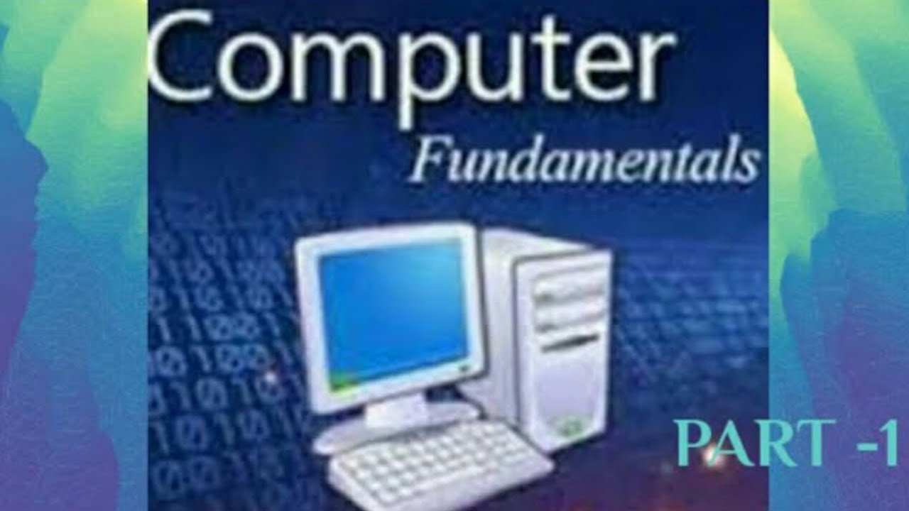Computer fundamental part -1//basic computer course - YouTube