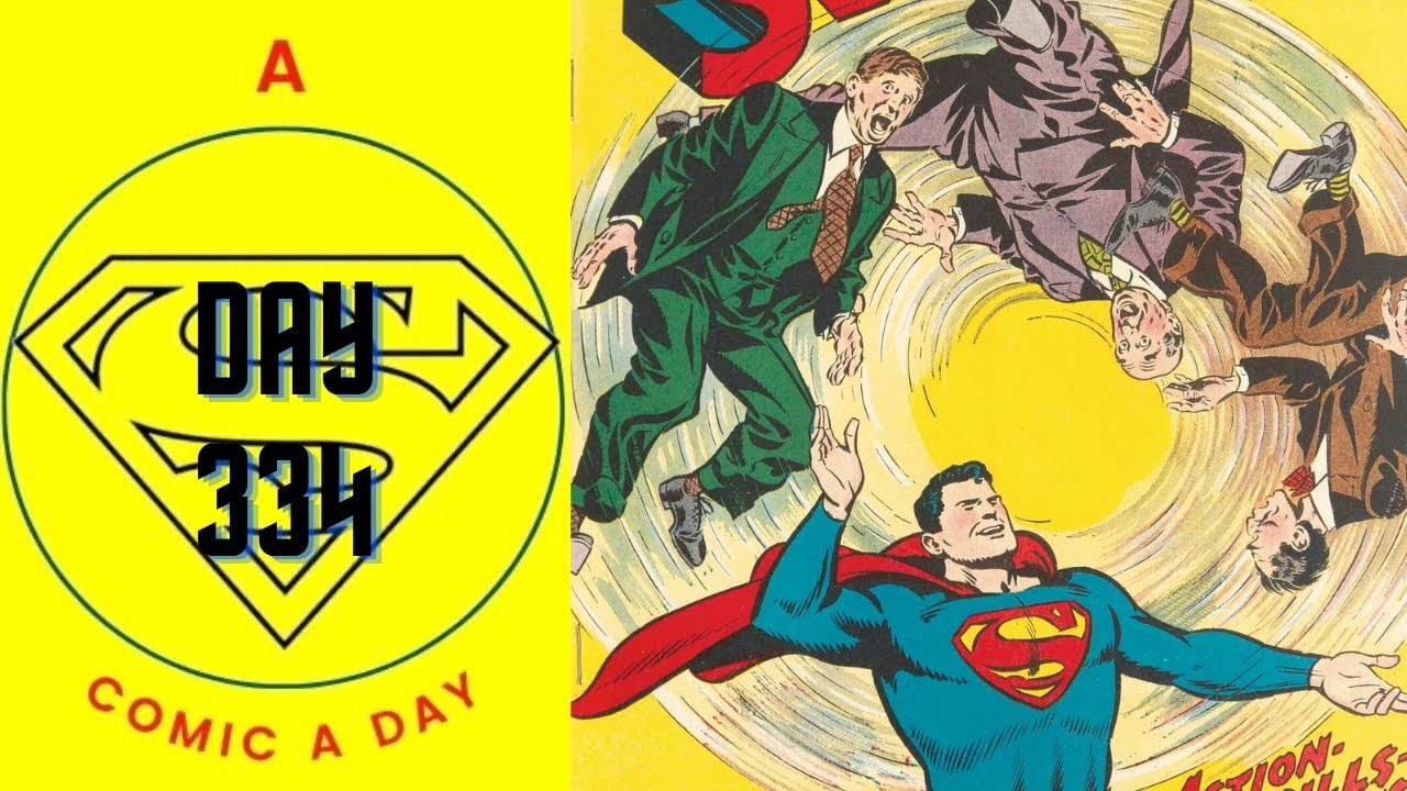 Superman Comic A Day 334: Begin Again (Superman 59 Vol. 1 Part 3) - YouTube