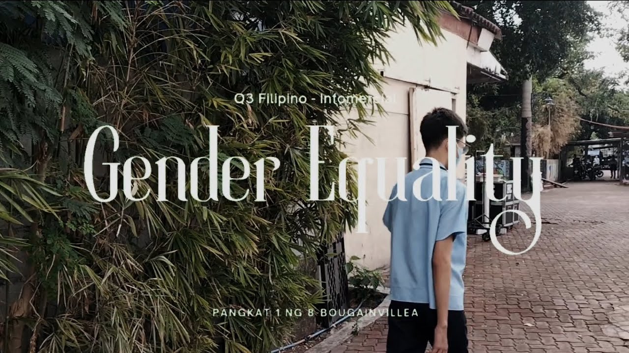INFOMERCIAL: GENDER EQUALITY | Pangkat 1 (8-Bougainvillea) | Q3 ...