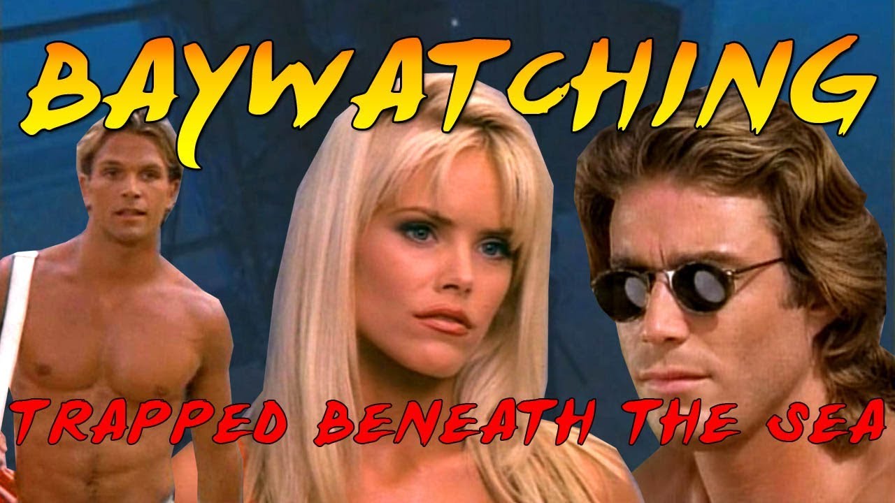 Baywatching: Trapped Beneath the Sea - YouTube