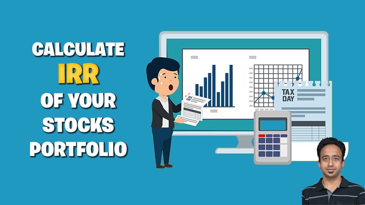 Calculate IRR of Your Stocks Portfolio | Step-by-Step Guide - YouTube