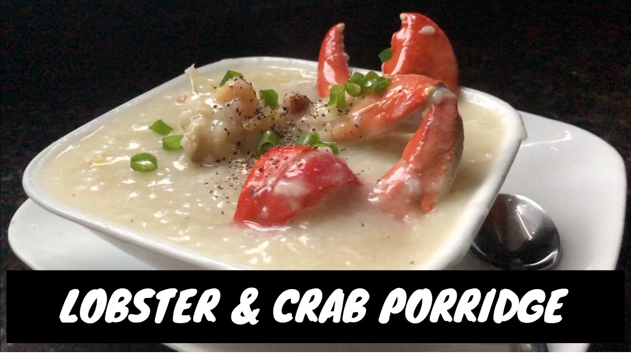 Quick & Easy Homemade Lobster and Crab Porridge/Congee Recipe (ASMR ...